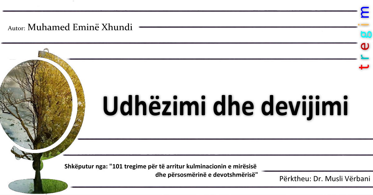 Udhëzimi dhe devijimi – Dr. Musli Vërbani