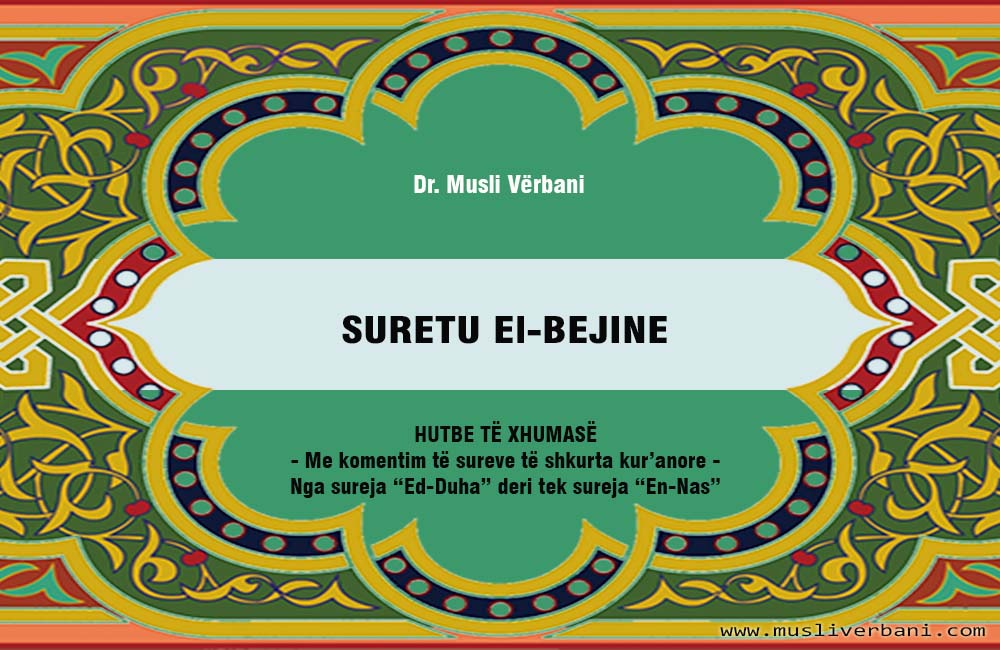 SURETU BEJINE – Dr. Musli Vërbani