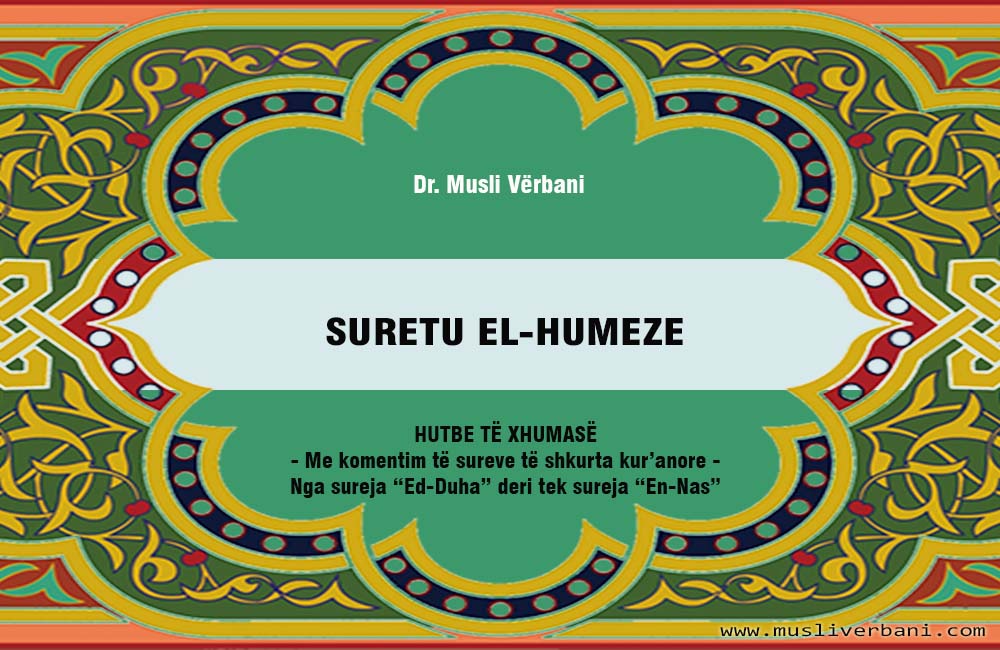 SURETU HUMEZE – Dr. Musli Vërbani
