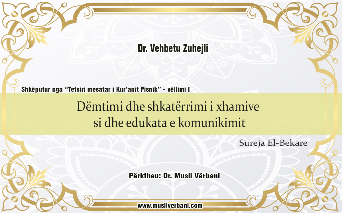 Dëmtimi dhe shkatërrimi i xhamive si dhe edukata e komunikimit – Dr ...